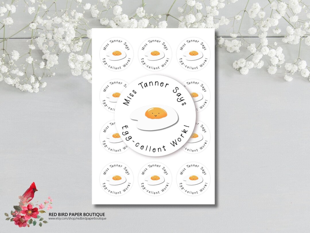 Egg-cellent Work!, Cute Teacher Egg Sticker, Personalized Elementary ...