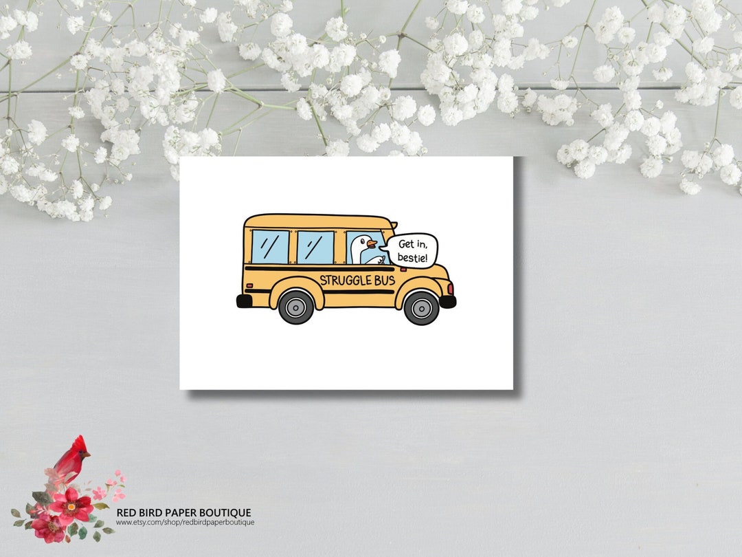 Struggle Bus Greeting Card, Funny Greeting Card, All Occasion Card ...