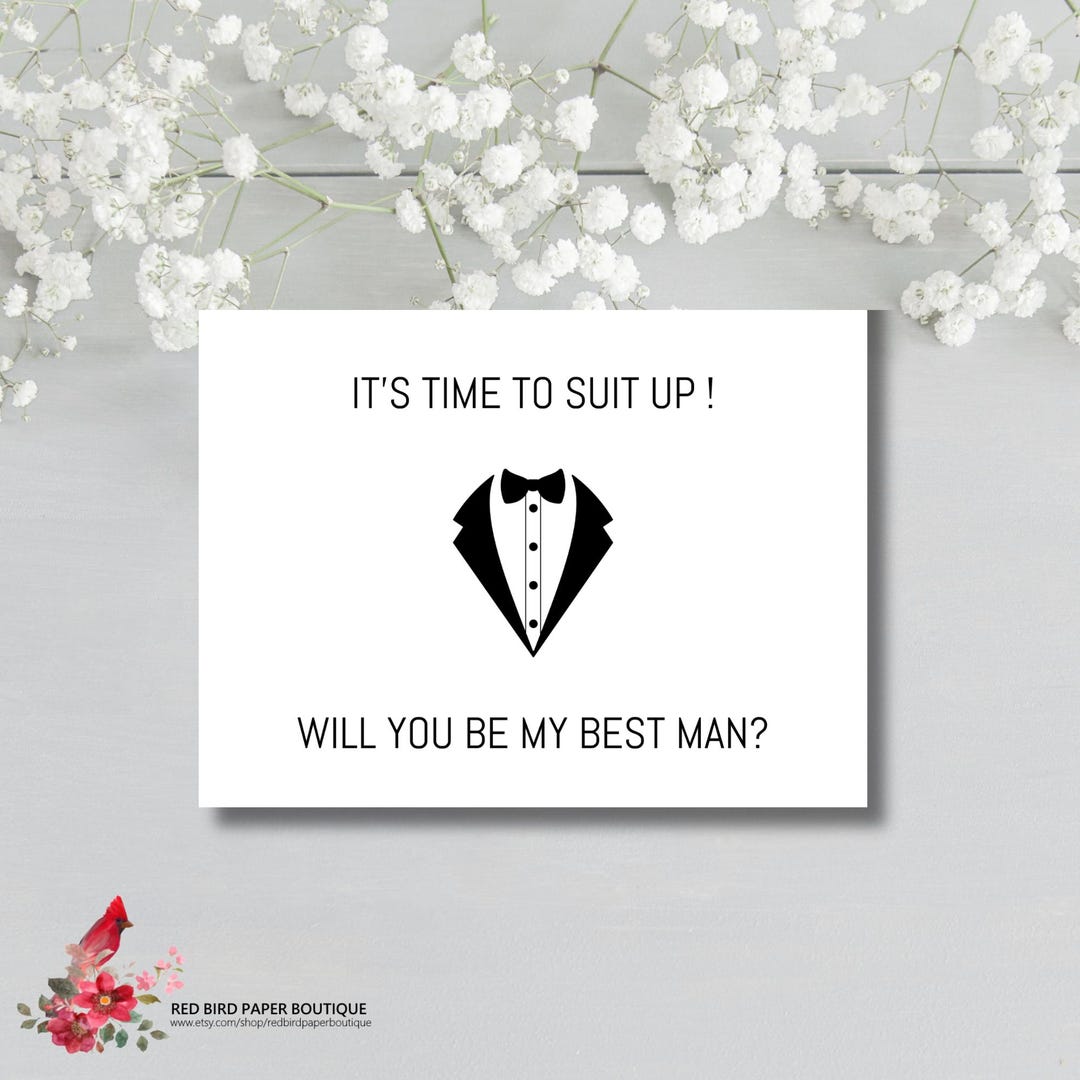 It's Time to Suit Up, Will You Be My Best Man? Best Man Invite Card ...