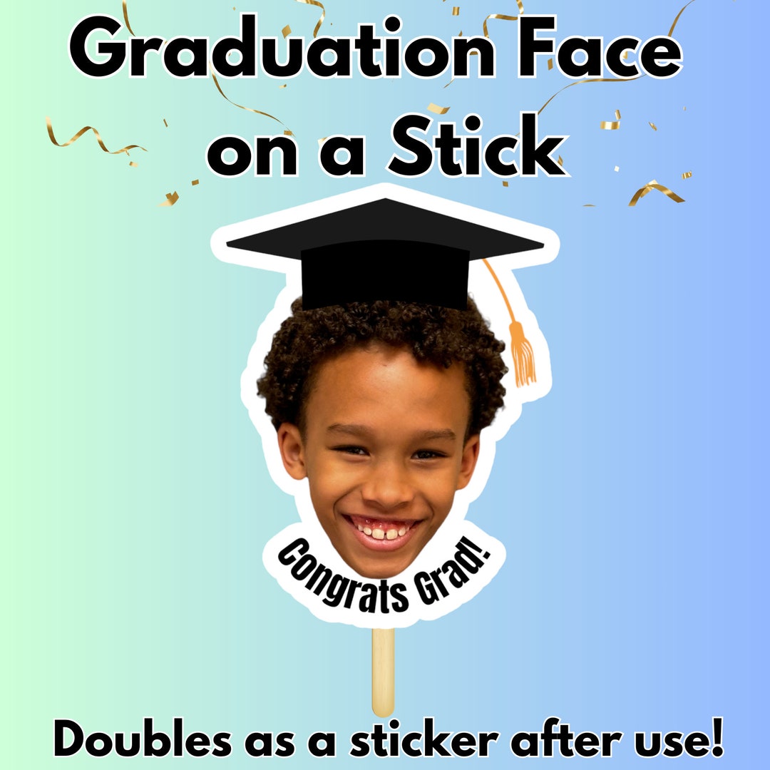 Face on A Stick Graduation Party Big Head Cutout Graduation Face on a ...