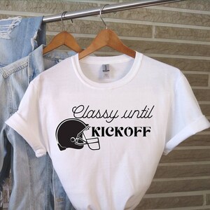 Classy Til Kick off Graphic Tee Football Mom Dad Football - Etsy
