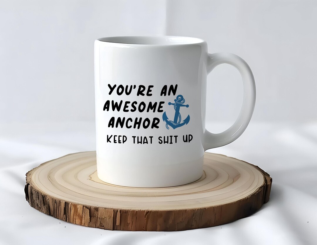 Anchor Mug, Coffee Mug, Anchor Gift Idea, Coffee Cup, Gift for Anchor ...