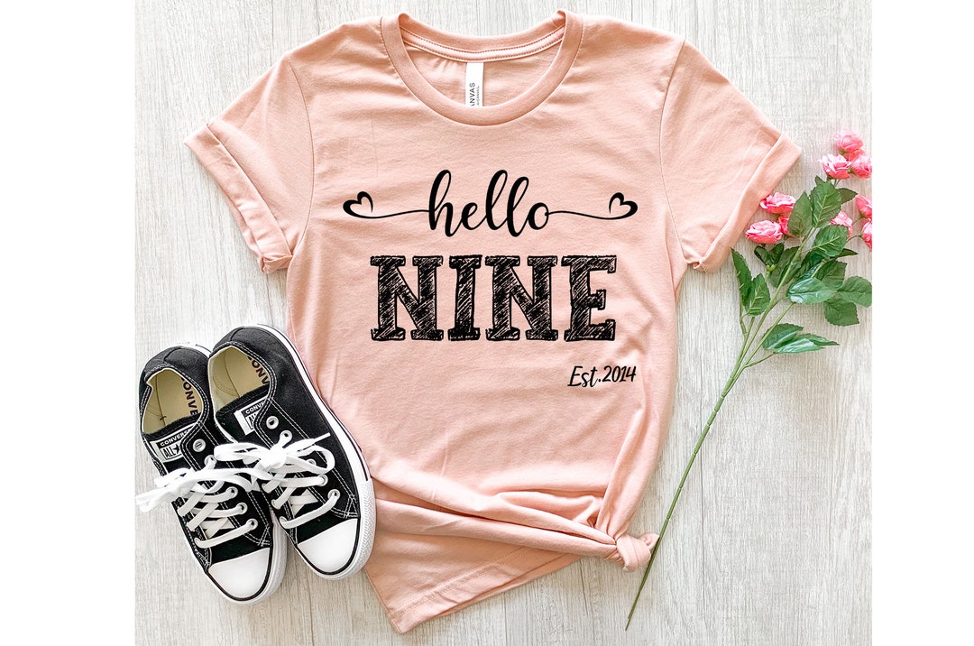 Hello Nine Est 2014 Shirt, 9th Birthday Shirt, Nine Year Old Birthday ...