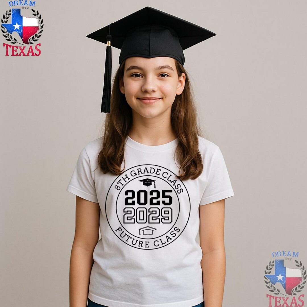 8th Grade Class of 2025 Class of 2029 Shirt Graduation Party Shirt ...