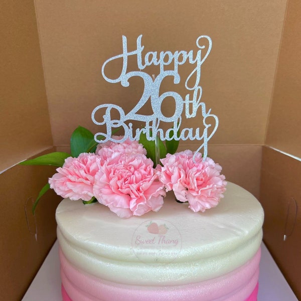 Happy 26th Birthday Cake Topper Svg - Etsy
