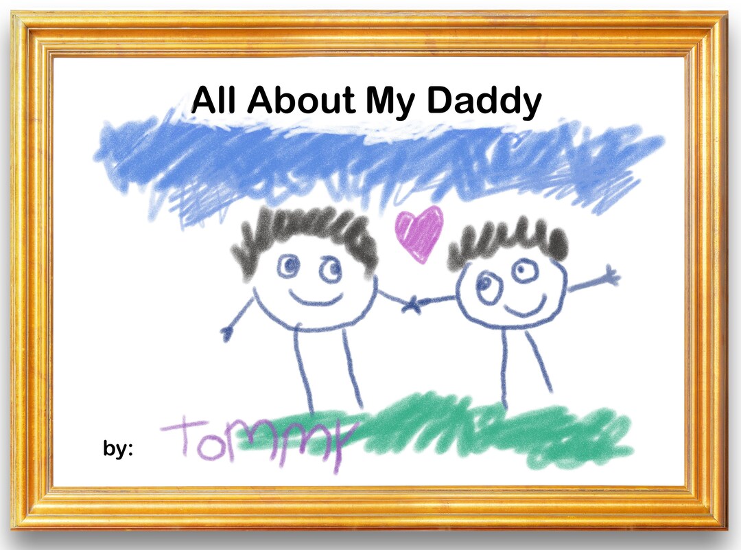 All About My Daddy - Dad's Biography Written by YOUR Kid! - Etsy