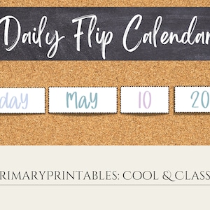 Daily Classroom Flip Calendar - Classroom Decor - Cool & Classy ...