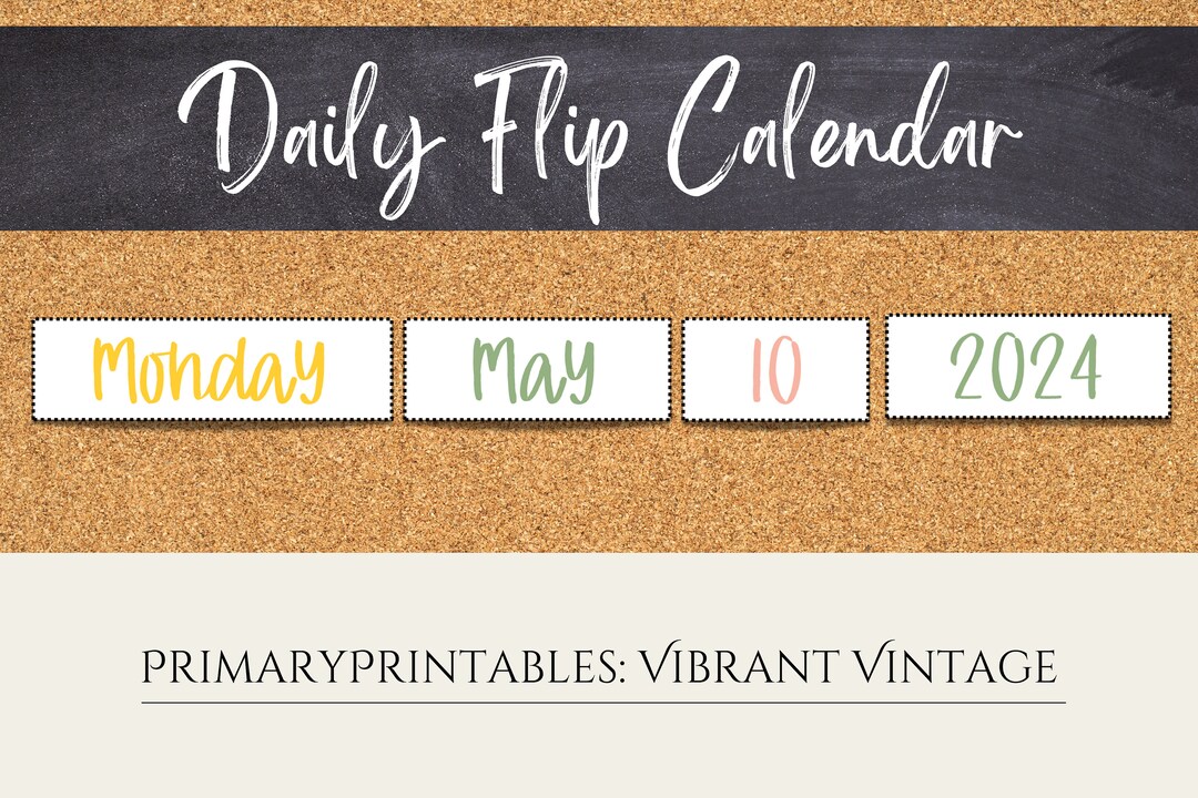 Daily Classroom Flip Calendar - Classroom Decor - Vibrant Vintage ...