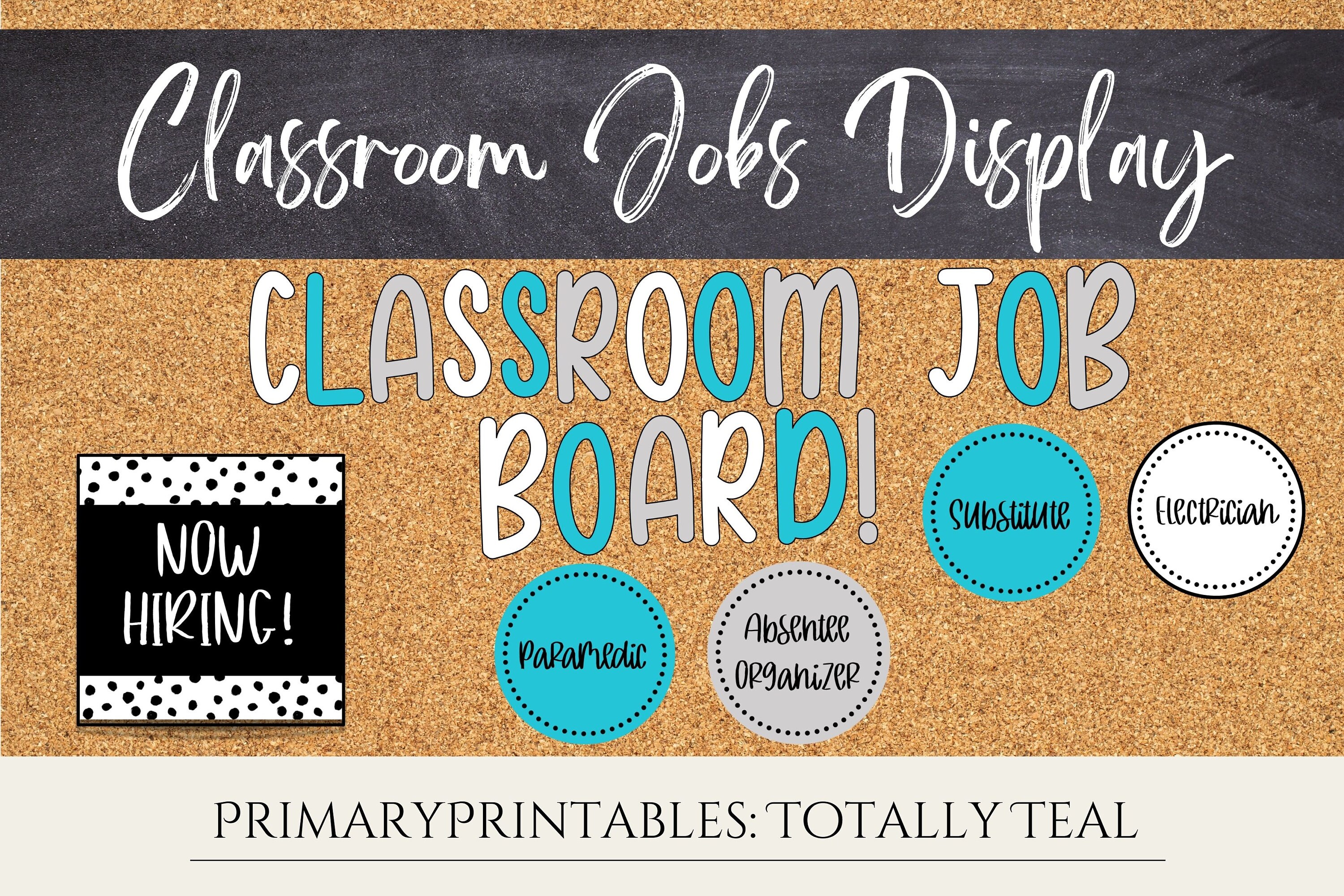 Classroom Job Display - Bulletin Board - Classroom Decor - Totally Teal ...