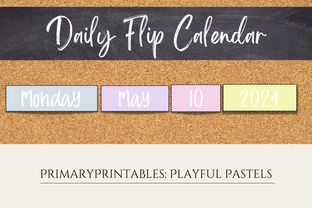 Daily Classroom Flip Calendar Classroom Decor Playful Pastels Digital ...
