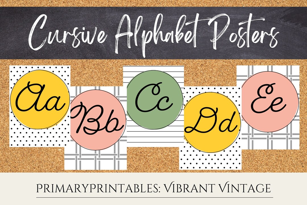 Cursive Alphabet Posters - Classroom Decor - Vibrant Vintage - Digital ...
