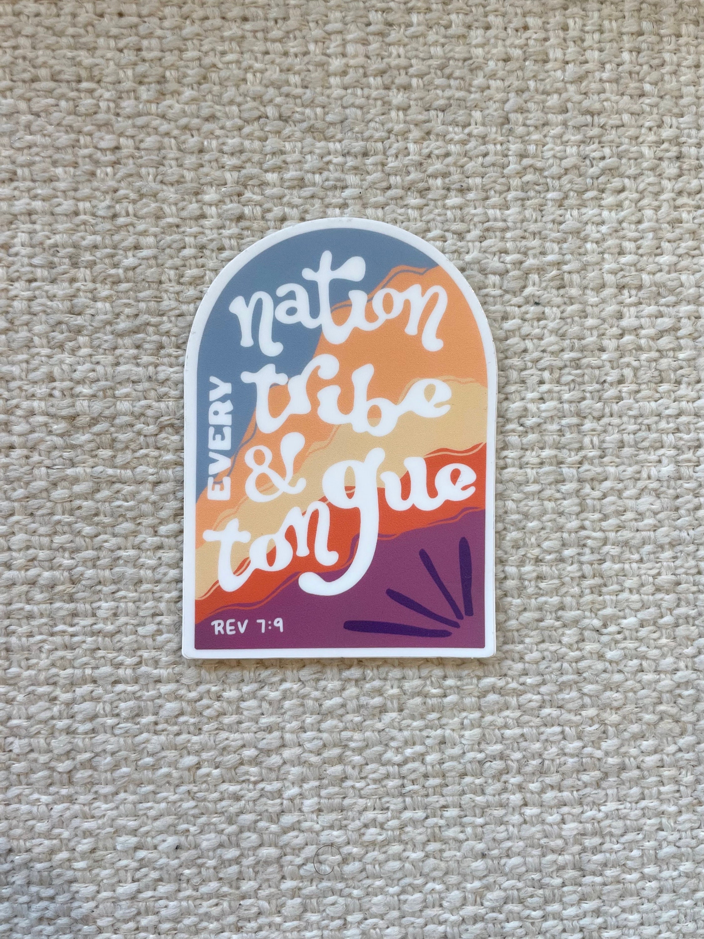 Every Nation Tribe & Tongue Sticker Faith Stickers, Christian Stickers ...