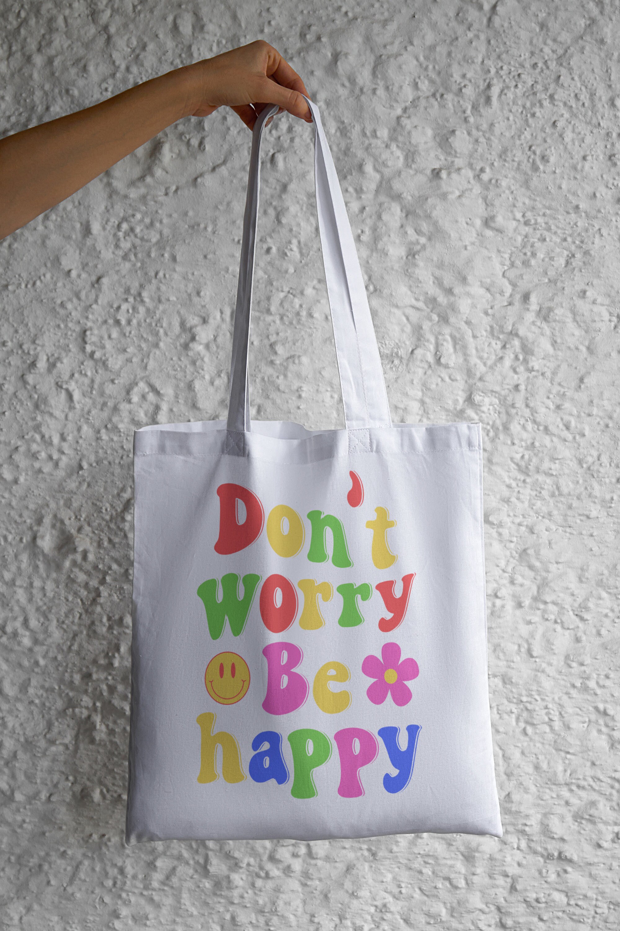 Don't Worry Be Happy SVG PNG, Tote Bag Svg, Trendy Svg, Svg for Tote ...