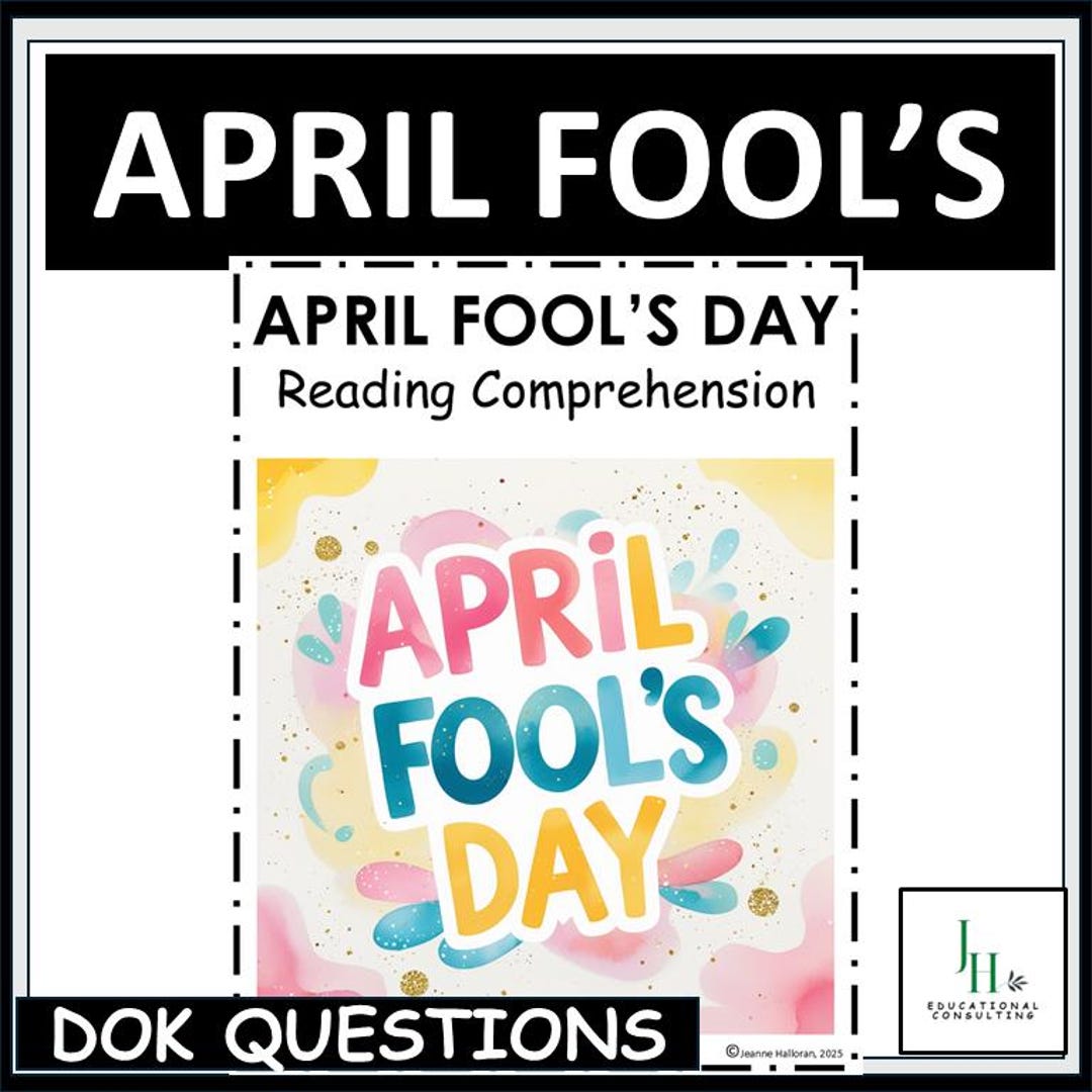 Reading Comprehension for April Fool's Day, Middle School Activity, DOK ...