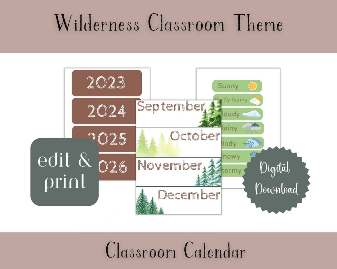 Classroom Calendar, Wilderness Theme, Classroom Decorations, Teacher ...
