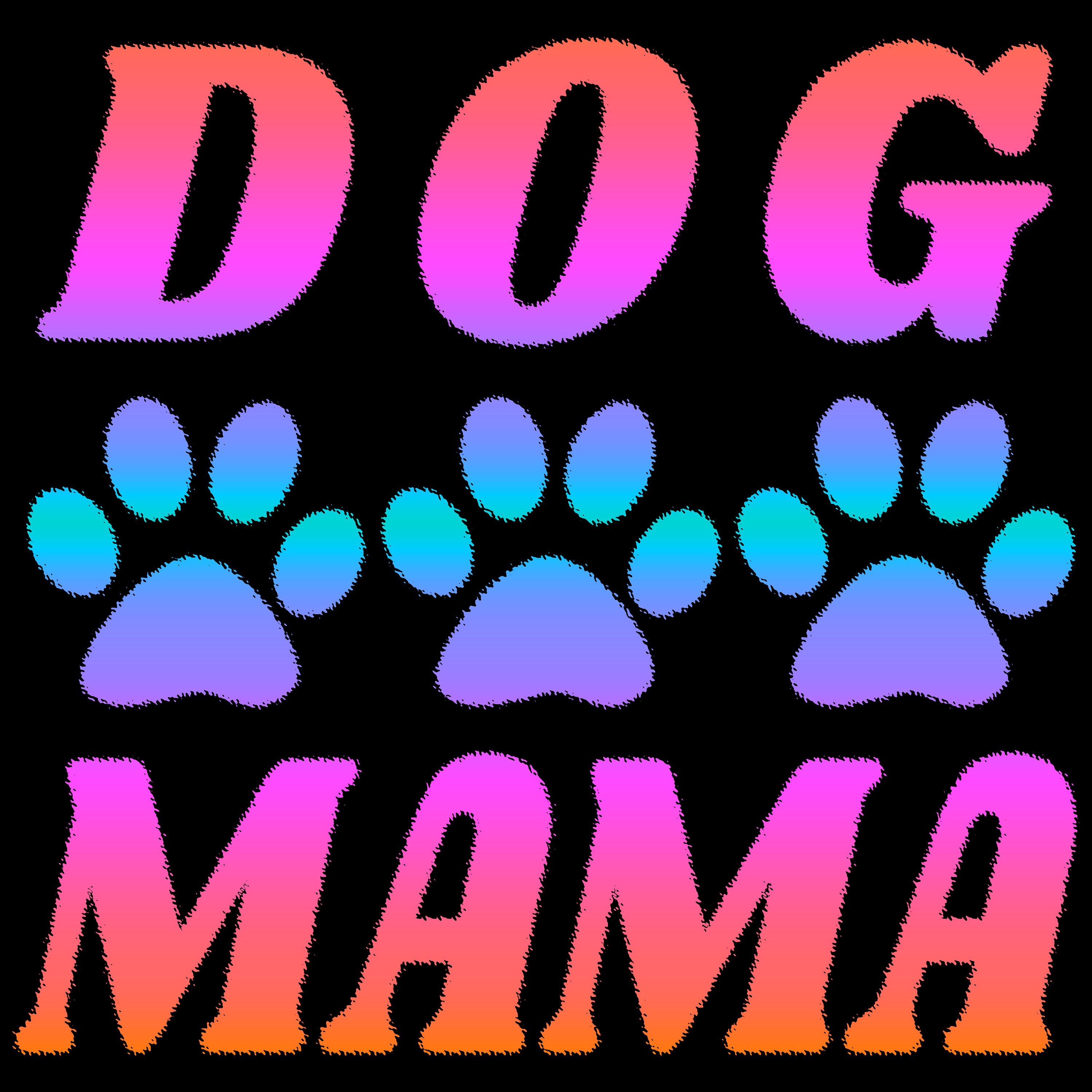 Dog Mama Paw Prints Furry Outline Edges Multicolor Gradient Graphic ...