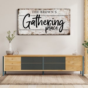 Personalized Family Gathering Place Sign Gather Signs Farmhouse Canvas ...