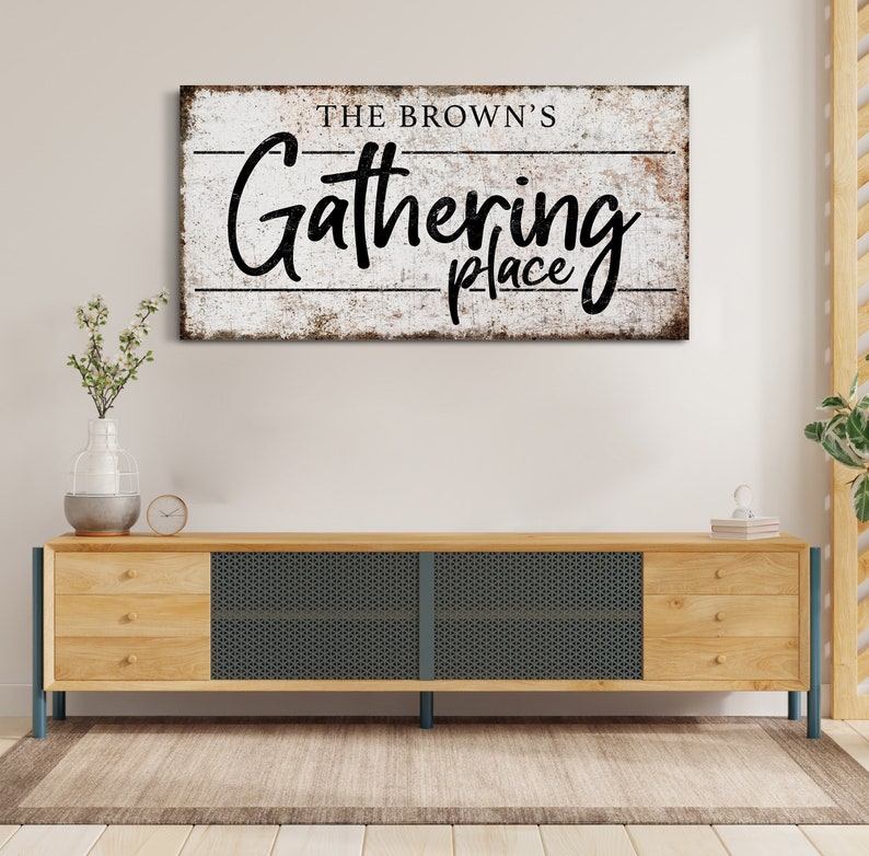 Personalized Family Gathering Place Sign Gather Signs - Etsy