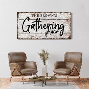 Personalized Family Gathering Place Sign Gather Signs Farmhouse Canvas ...