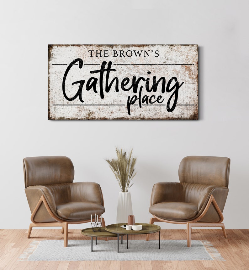 Personalized Family Gathering Place Sign Gather Signs - Etsy