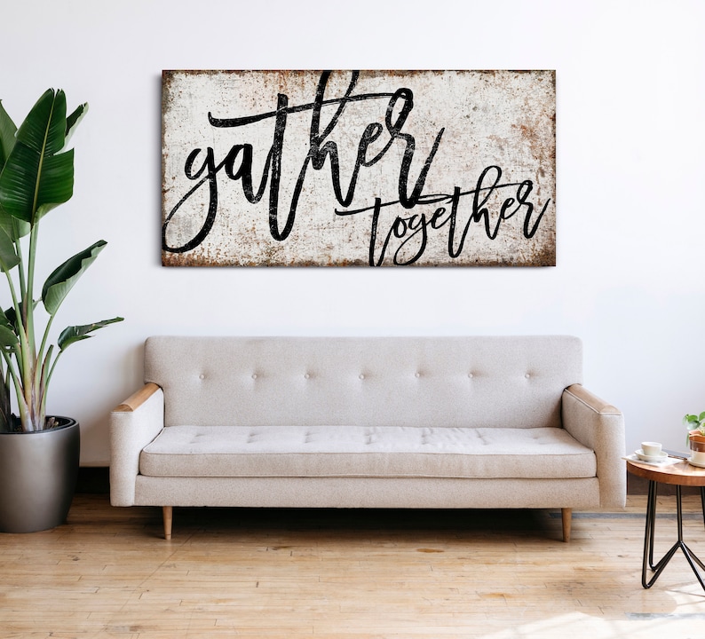 Gather Together Sign Family Gift Family Room Wall Art Living Room Wall ...