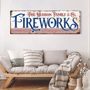 Custom Fireworks Sign, Vintage Patriotic Family Wall Decor, Rustic 4th ...