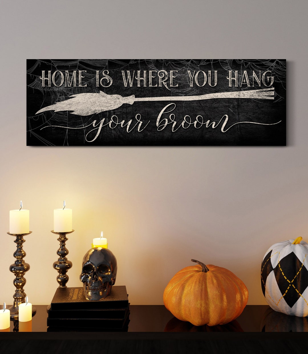 Home is Where You Hang Your Broom Sign, Broom Co. Sign, Gothic ...