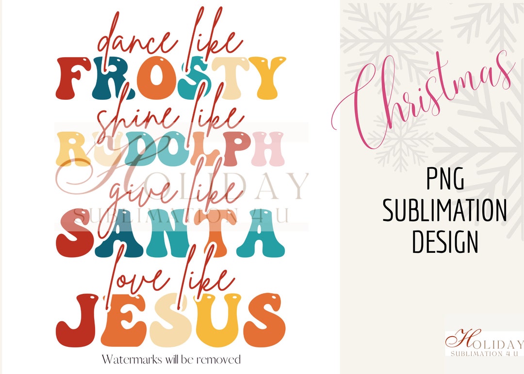 Dance Like Frosty Sublimation Png Design Template, Christmas Rock ...