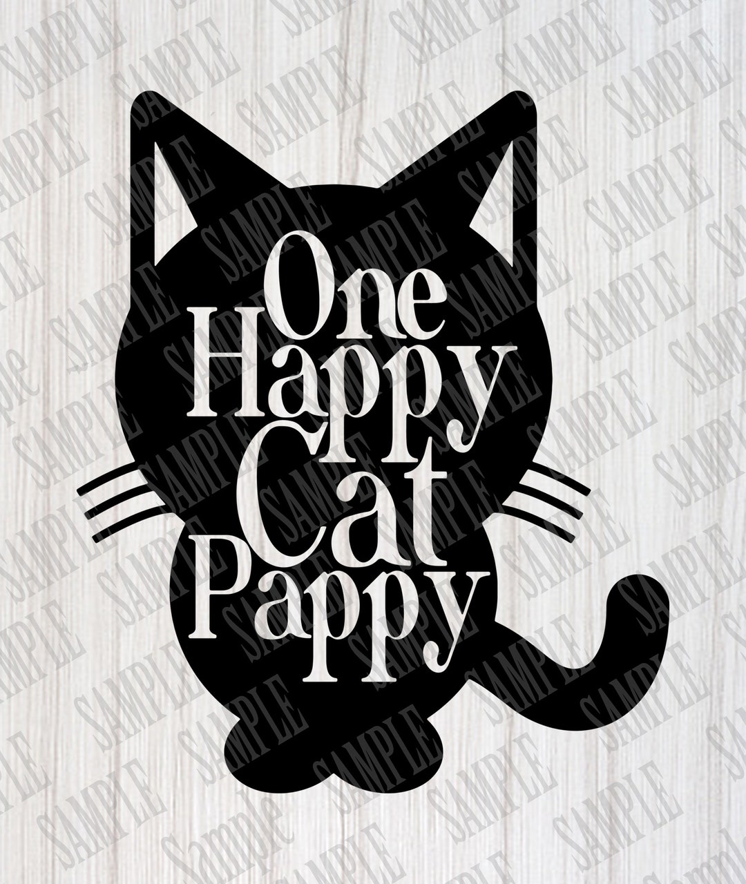 One Happy Cat Pappy Png, Svg, Jpeg, Eps - Etsy