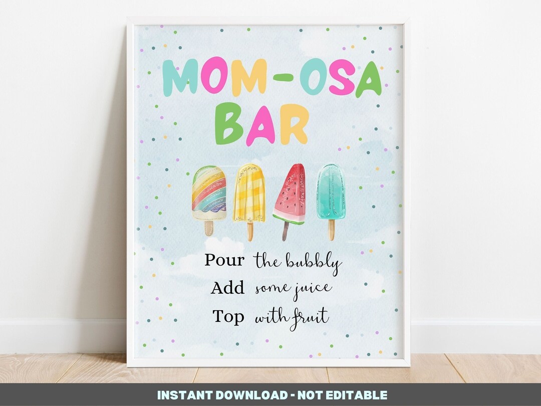 Popsicle Mom-osa Bar Sign - Shes Ready to Pop Baby Shower Mimosa Bar ...