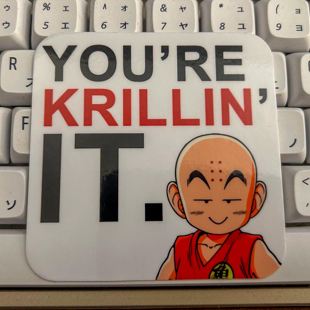 You're Krillin' It - DBZ Dragon Ball Z Killin' It Sticker for Laptops ...