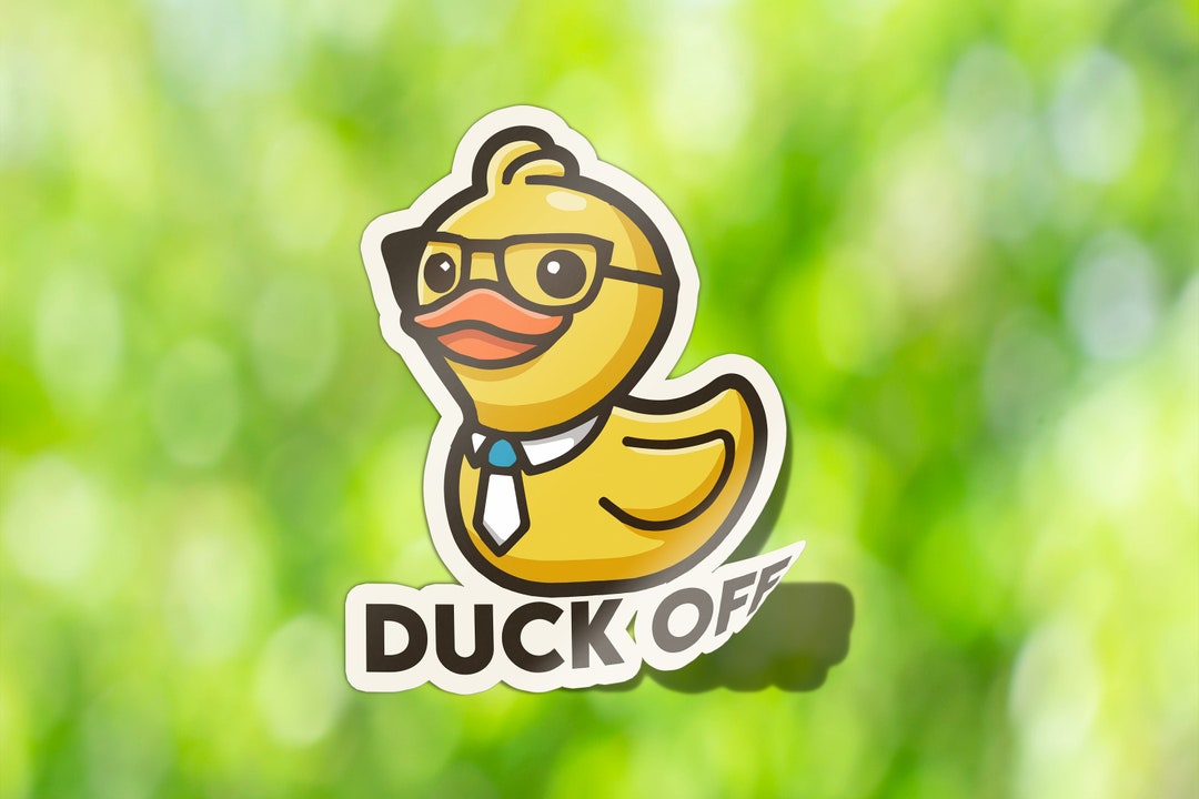 Duck off Sticker for Cars Vehicles Laptop Waterproof Weatherproof Witty ...
