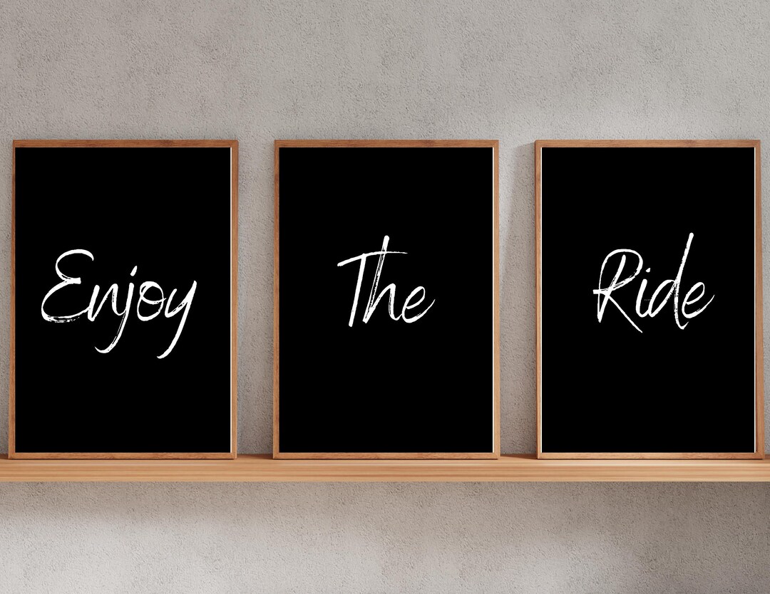 Enjoy the Ride Wall Art/ Quotes About Life/ Success Quote/ Life is ...