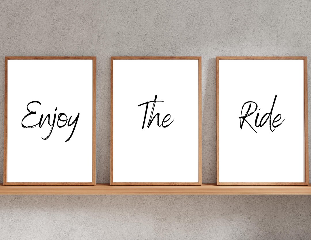 Enjoy the Ride Wall Art/ Quotes About Life/ Success Quote/ Life is ...
