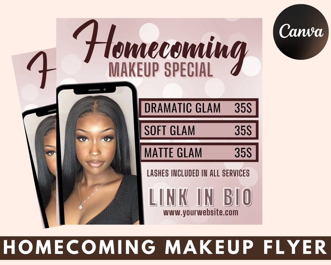 Homecoming Makeup Flyer, Book Now Flyer, Instagram Flyer, Beauty Flyer ...