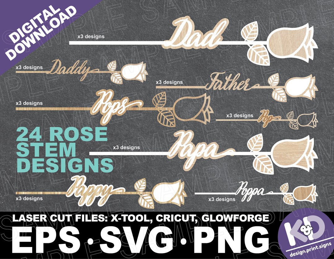 Dad, Daddy, Father Rose Stem SVG. Laser Cut File for X-tool, Glowforge ...