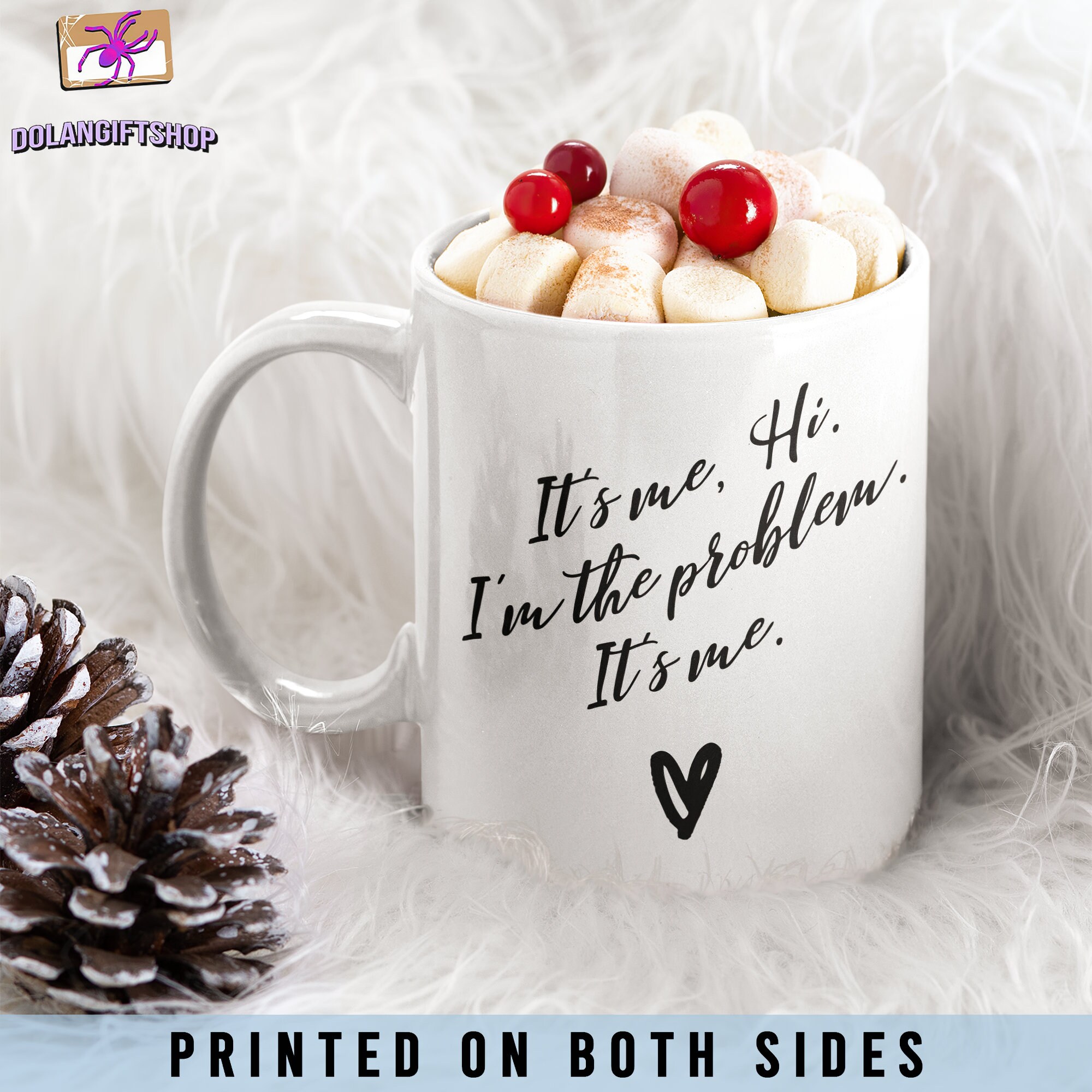 Personalized It's Me Hi I'm The Problem Mug, Custom Name Mug, Concert ...