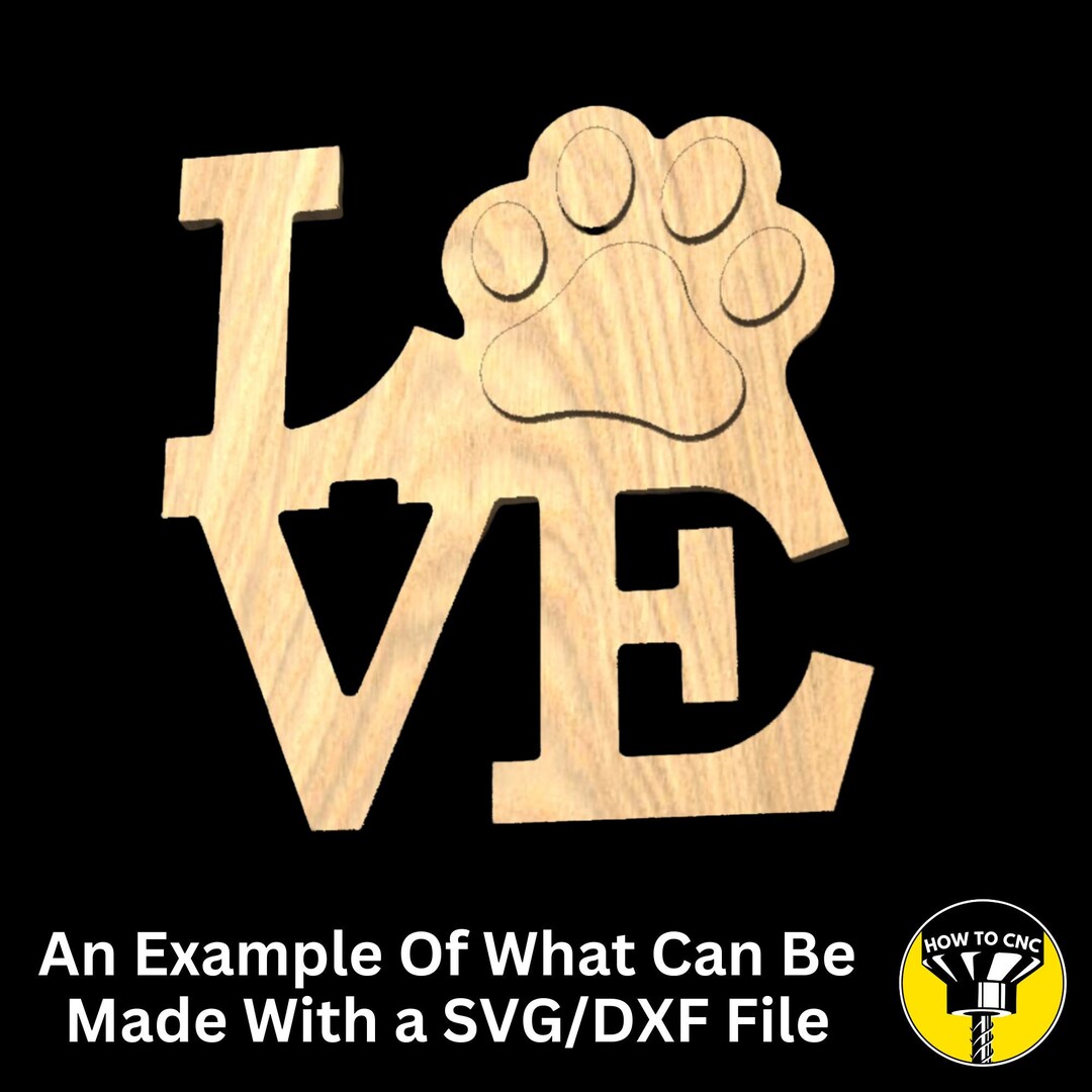 Dog Paw Love Sign SVG, CNC Laser Cut File (digital Download) - Etsy