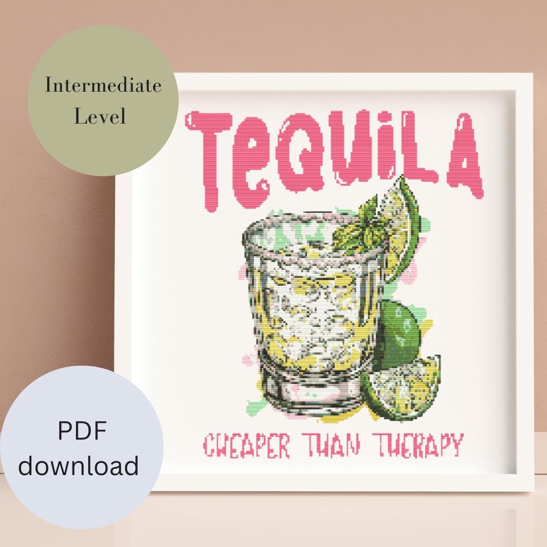 Tequila: Cheaper Than Therapy Cross Stitch Pattern | Funny Alcohol ...