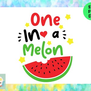 One in a Melon SVG for Baby Rompers & Other Projects Digital - Etsy