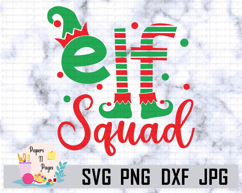 Elf Squad SVG, Christmas Elf Squad SVG, Cut File, Sublimation, Digital ...