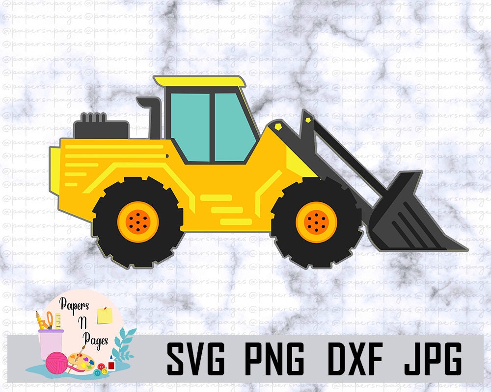 Bulldozer SVG, Bulldozer Cut Files, Construction Themed Birthday Party ...