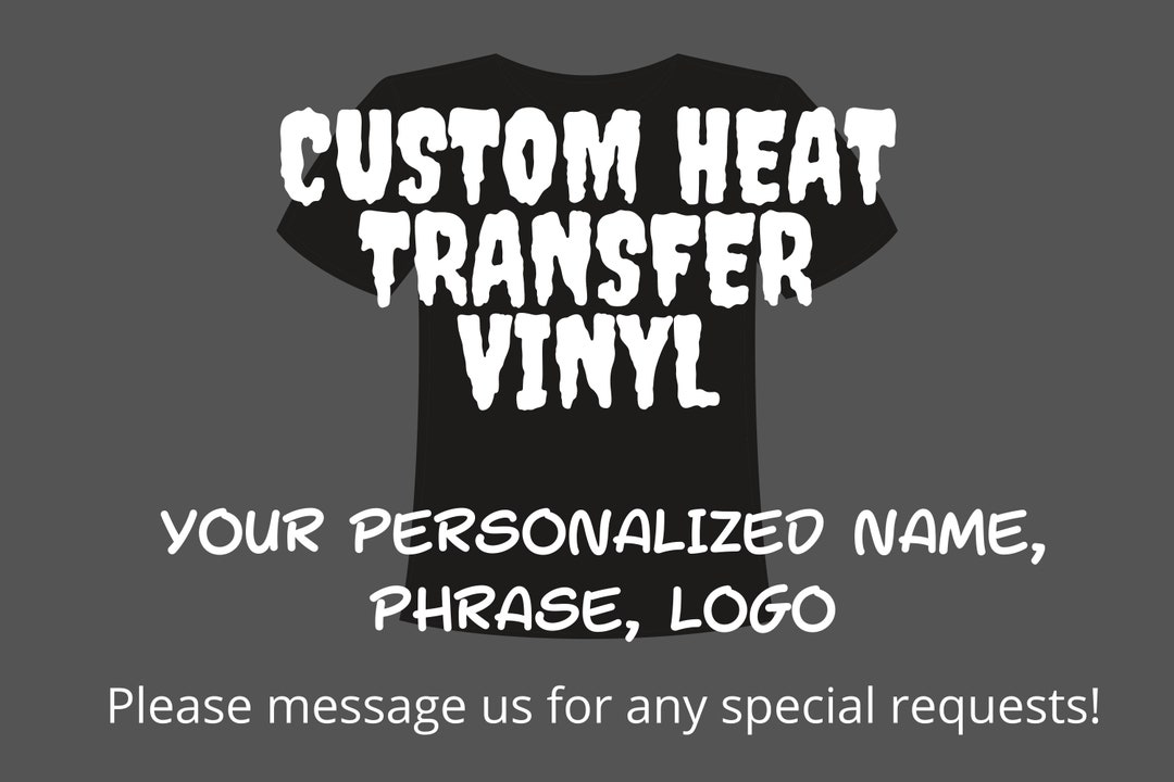 Custom Heat Transfer Vinyl Iron on Decal Apparel Decal - Etsy Canada