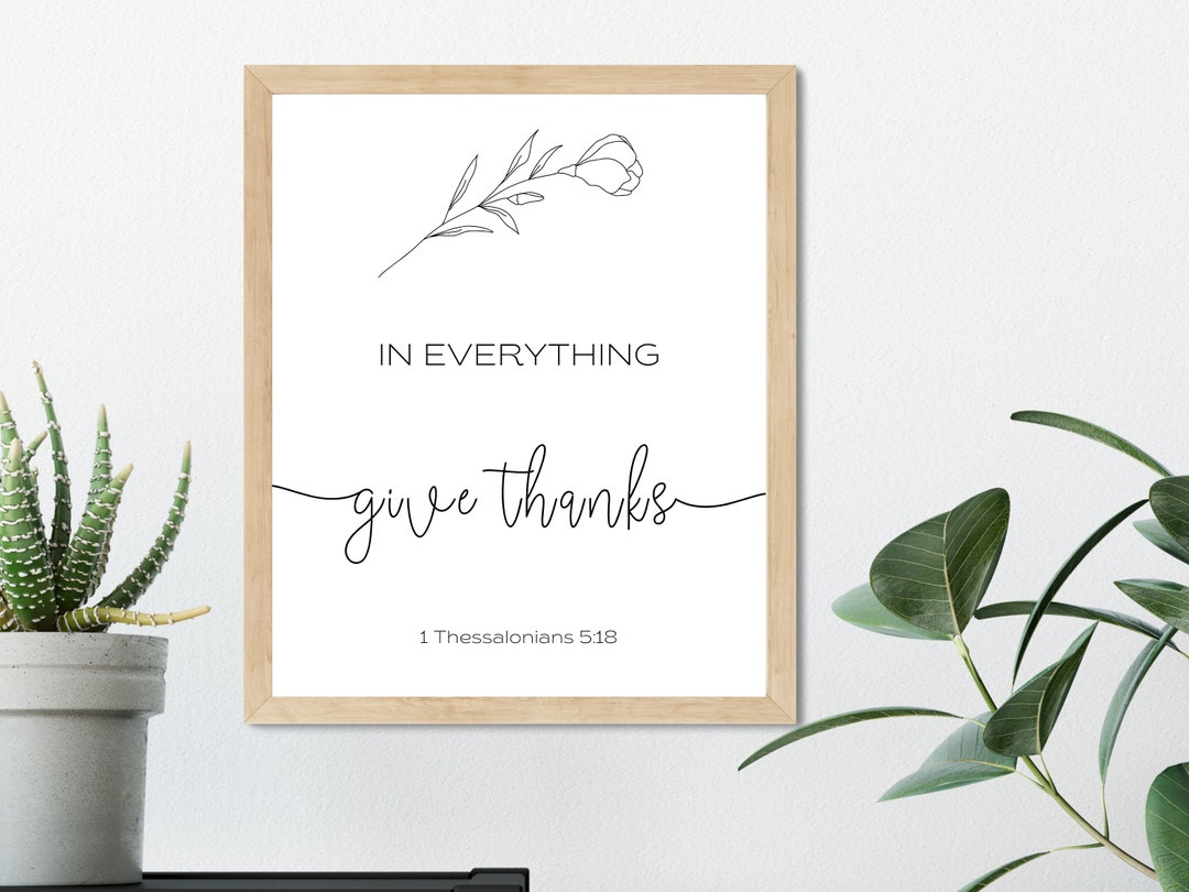 1 Thessalonians 5:18 Scripture Wall Print, Modern Bible Verse Decor ...