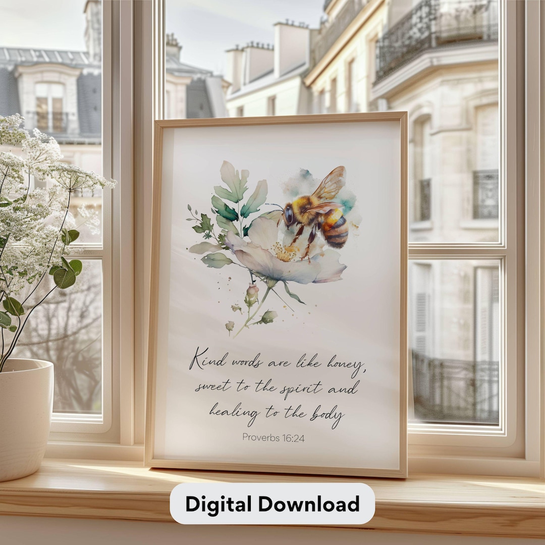 Proverbs 16:24 Honey Bee Scripture Decor Watercolor Floral Bee Print ...