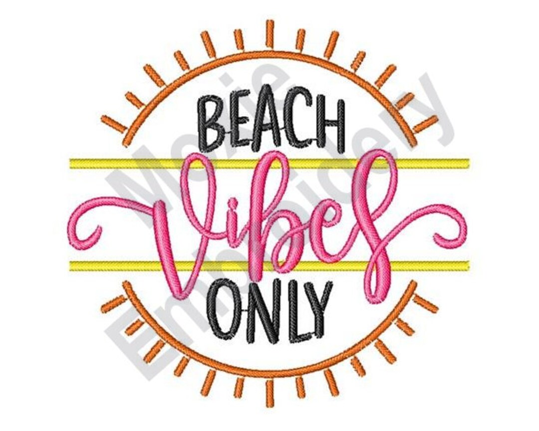 Beach Vibes Only - Machine Embroidery Design, Beach Vibes Split Frame ...