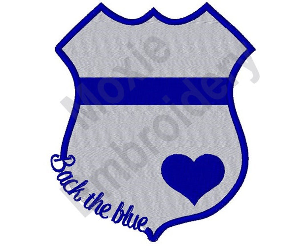 Back the Blue - Machine Embroidery Design, Blue Police Shield ...