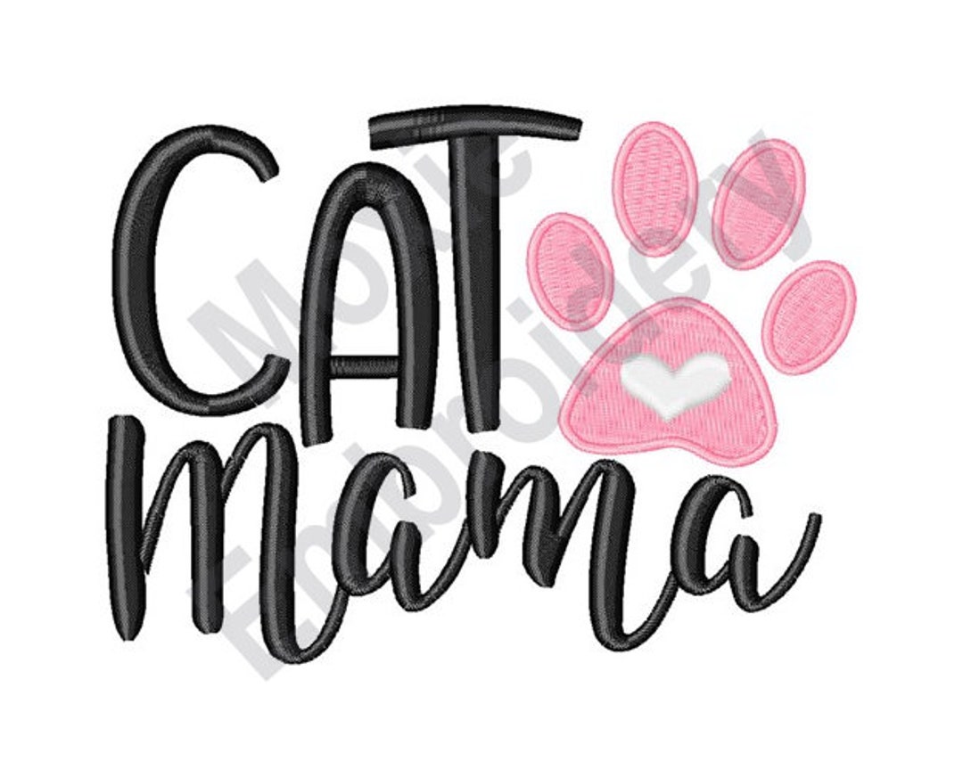 Cat Mama - Machine Embroidery Design, Cat Mother Embroidery Pattern ...