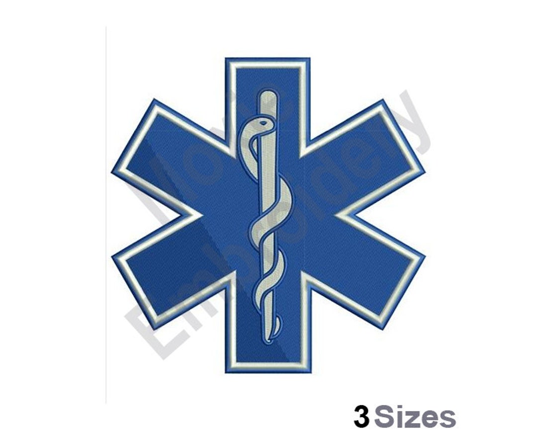 Star of Life - Machine Embroidery Design - 3 Sizes, EMS Paramedic ...