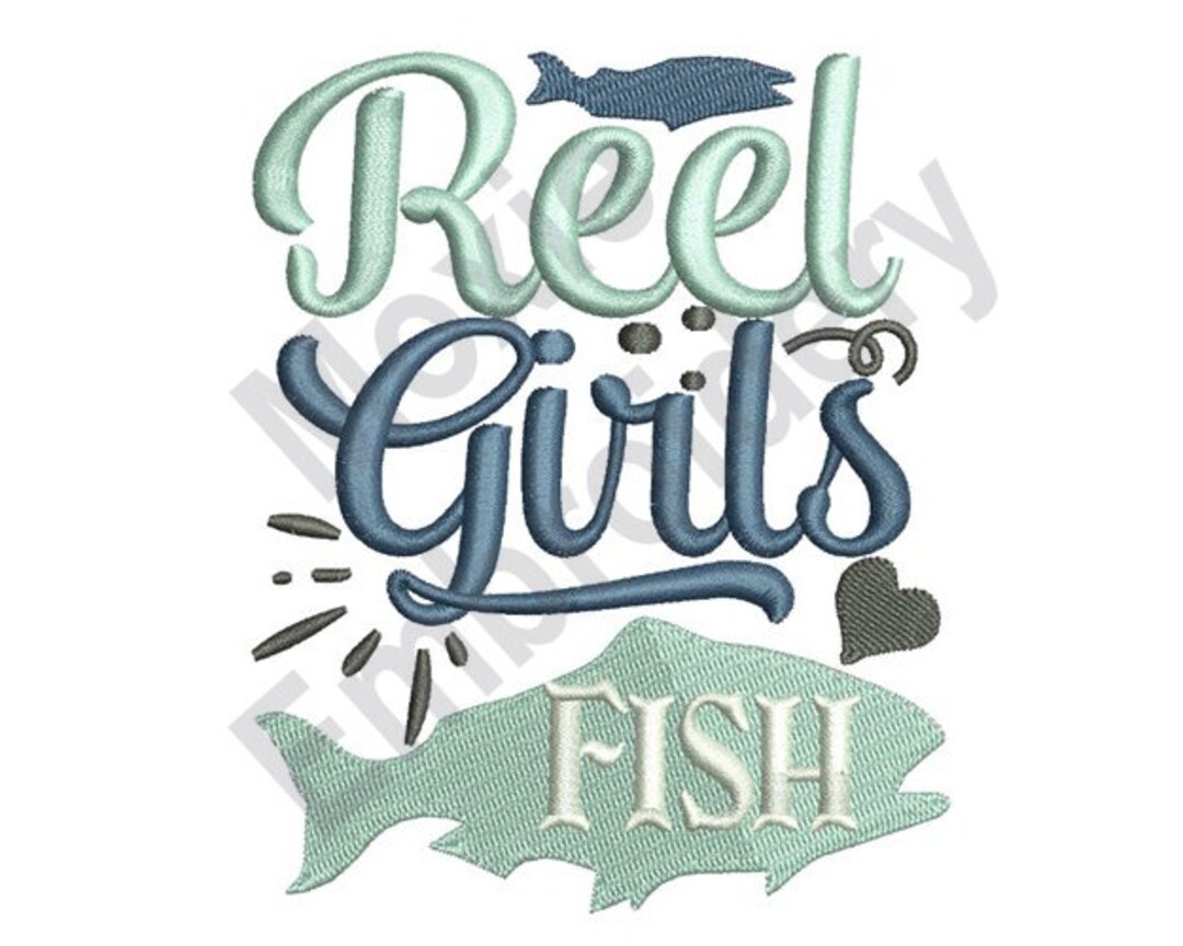 Reel Girls Fish - Machine Embroidery Design, Real Girls Fish, Funny ...